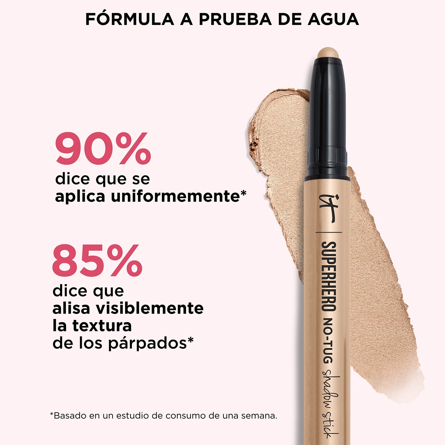 SUPERHERO NO-TUG SHADOW STICK (SOMBRA EN BARRA) > Sephora MX
